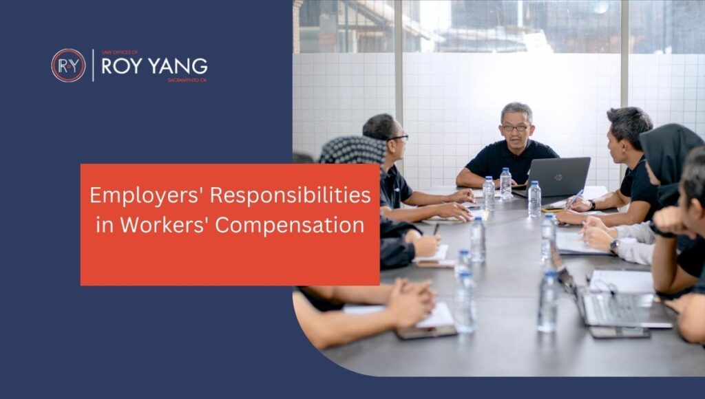 Workers Compensation Employer Responsibilities in California